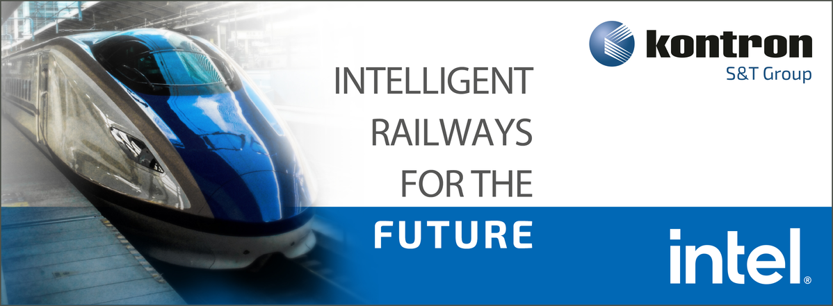 Kontron and Intel combine technologies for enabling smart rail solutions
