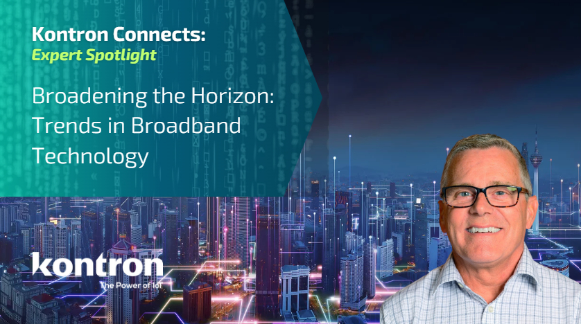 Kontron-Connects-Trends-in-Broadband-Technology